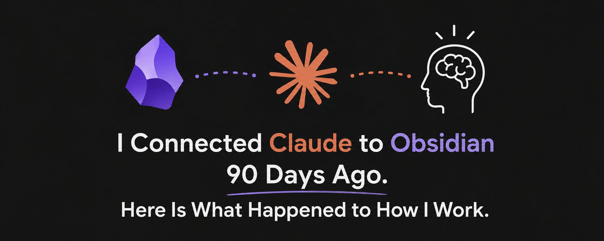 我将 Claude 连接到 Obsidian 已经 90 天了，我的工作方式发生了这些变化。 | 𝕏/Twitter 爆款文章追踪 - YouMind